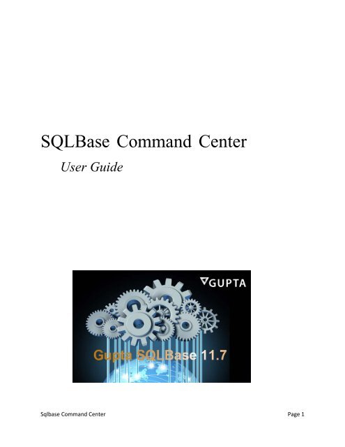 SQLBase Command Center - Gupta Technologies