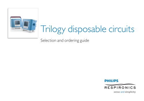 Trilogy disposable circuits - Trilogy 100 - Respironics