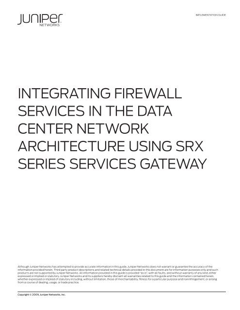 Integrating Firewall Services in the Data Center ... - Juniper Networks