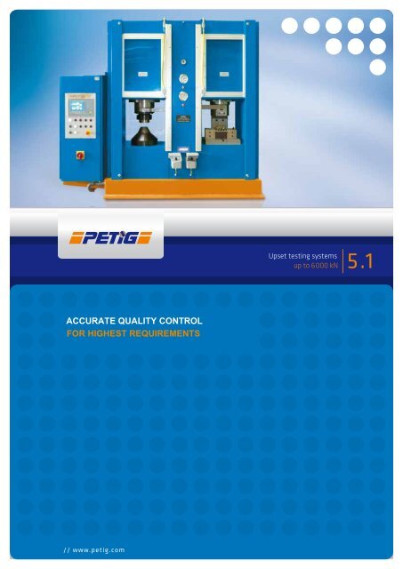 upset testing systems - petig ag