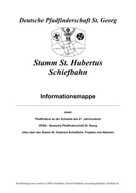 Pfadfinder, was ist das - DPSG Stamm St. Hubertus Schiefbahn Pfadfinder, was ist das - DPSG Stamm St. Hubertus Schiefbahn