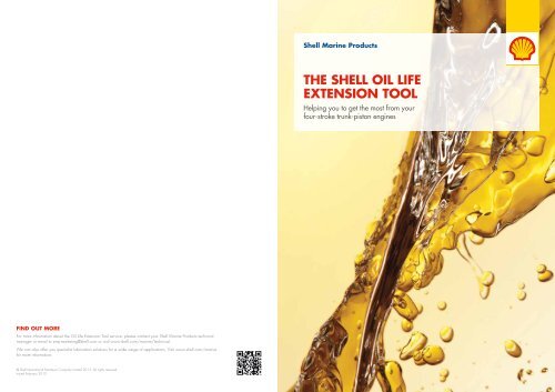 The Shell Oil life exTenSiOn TOOl