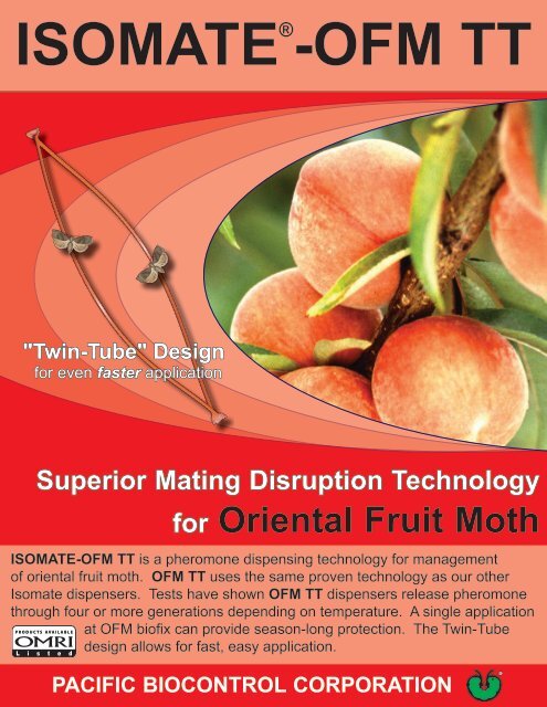 ISOMATEÂ®-OFM TT - Pacific Biocontrol Corporation