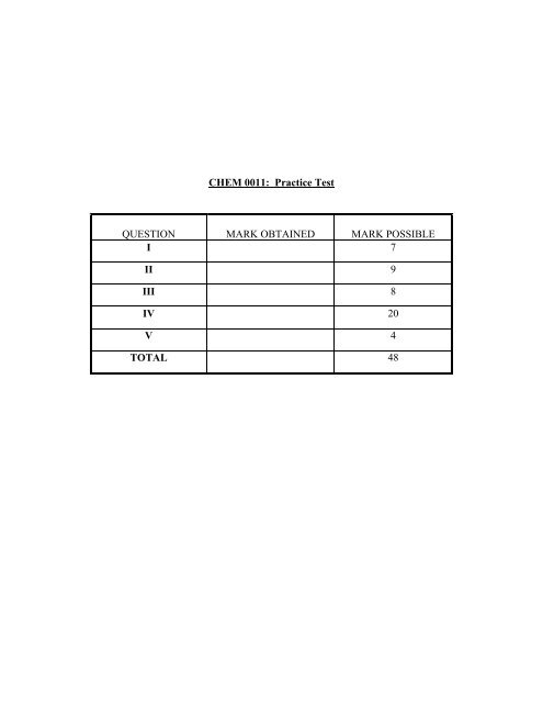 CHEM 0011: Practice Test QUESTION MARK OBTAINED MARK ...