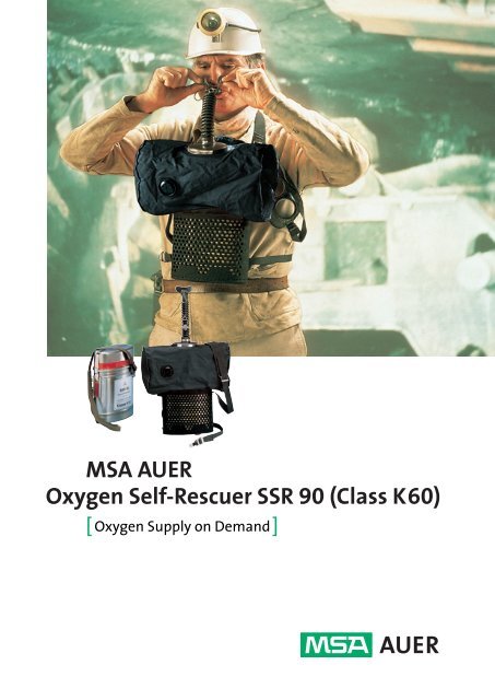 MSA AUER Oxygen Self-Rescuer SSR 90 (Class K60)