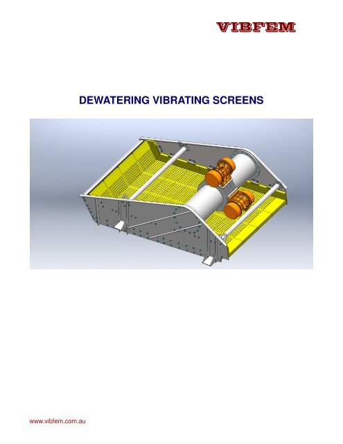 Vibrating Screens - Dewatering - Vibfem.com.au