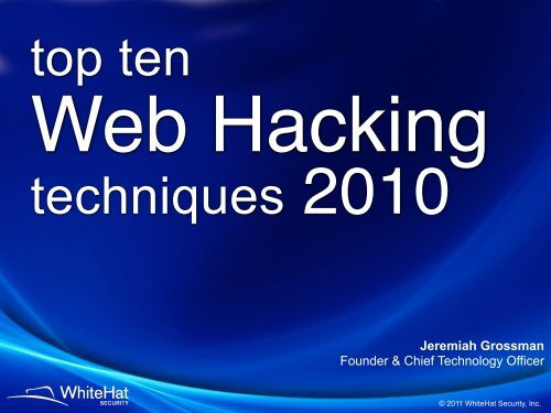 Top Ten Web Hacking Techniques