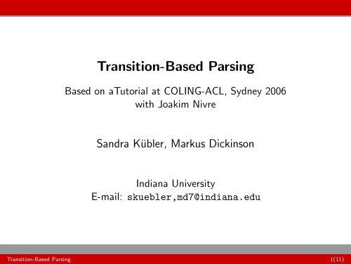 Transition-Based Parsing - Indiana University