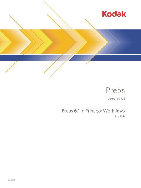 Preps 6.1 in Prinergy Workflows - Kodak