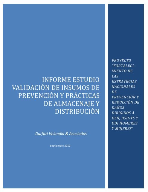 informe estudio validacion de insumos de prevencion y ... - Proyecto