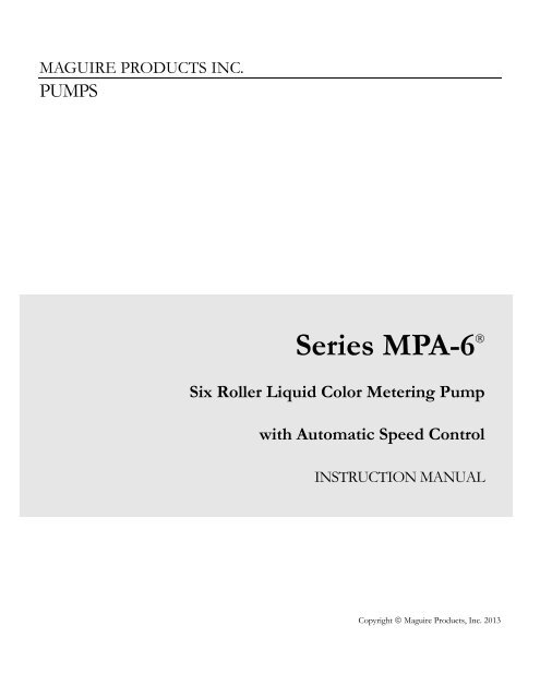 Series MPA-6® - Maguire Products
