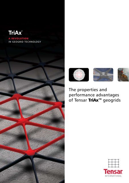 The properties and performance advantages of Tensar TriAx ...