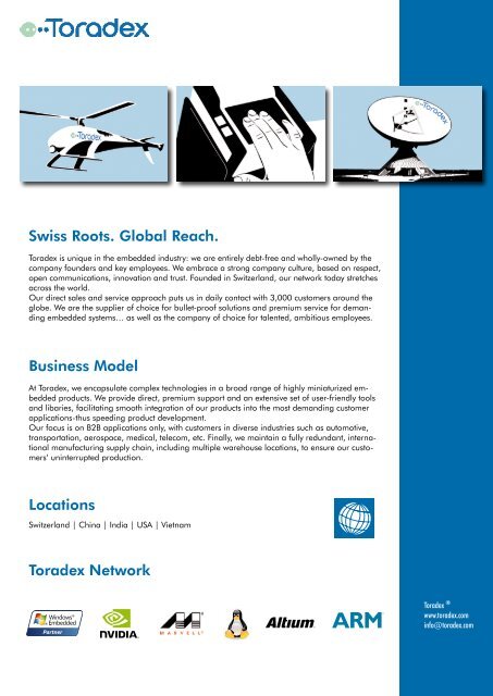 Swiss Roots. Global Reach. Business Model Locations Toradex ...