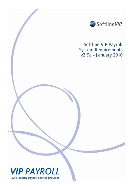 Payroll System Requirements - Sage VIP Payroll