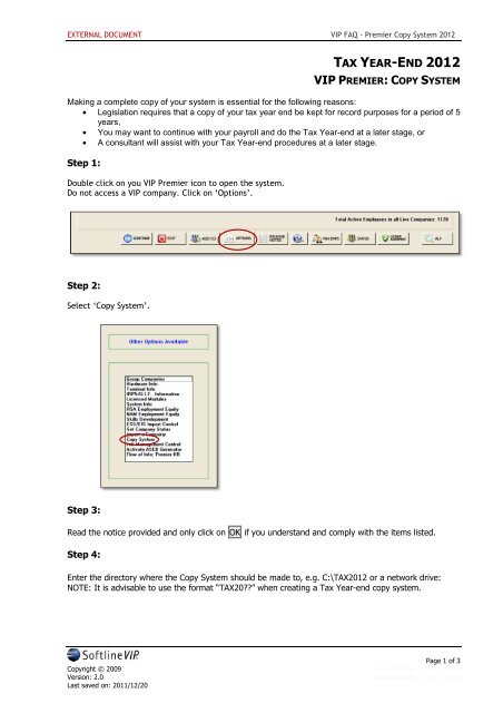 VIP FAQ - Premier Copy System 2012 - Sage VIP Payroll