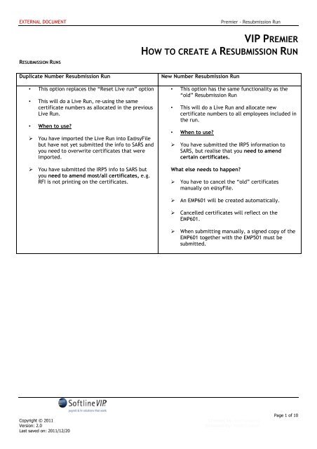 Premier - Resubmission Run - VIP Payroll