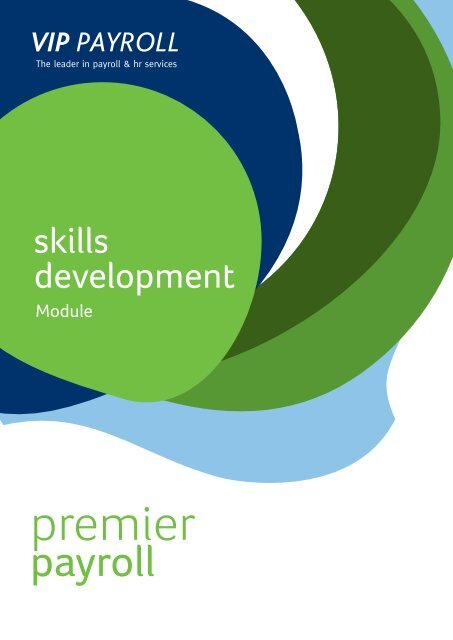 Premier Skills Development.indd - Sage VIP Payroll