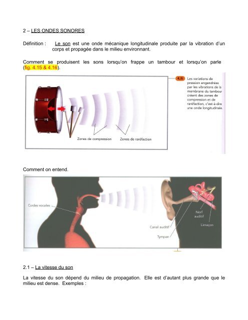 2 â LES ONDES SONORES DÃ©finition : Le son est une onde ...
