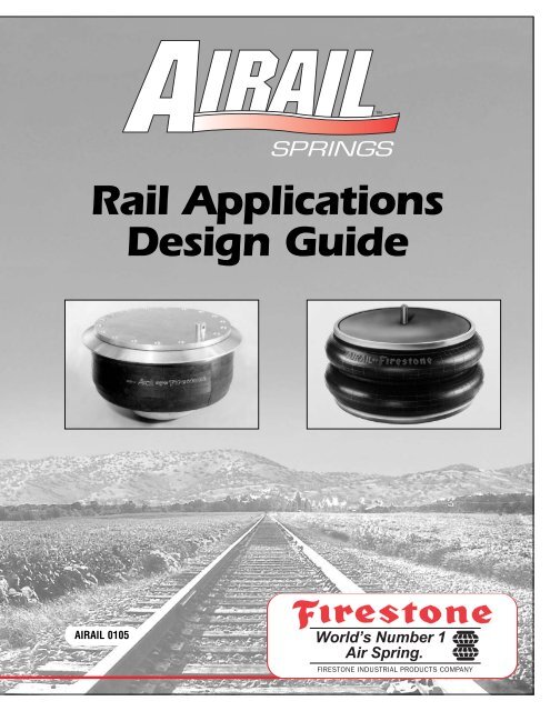 Rail Applications Design Guide - Firestone