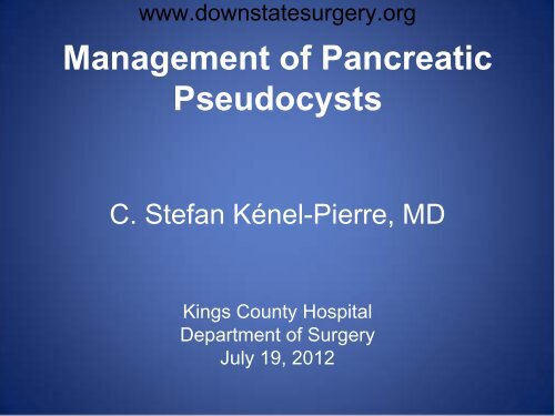 Management of Pancreatic Pseudocysts - Department of Surgery at ...