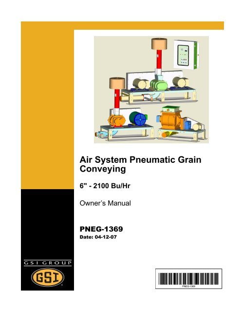 Air System Pneumatic Grain Conveying - David Manufacturing Co.