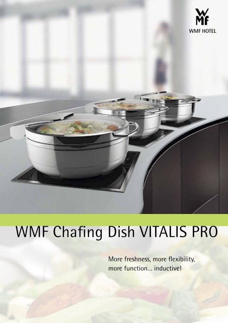 WMF Chafing Dish VITALIS PRO