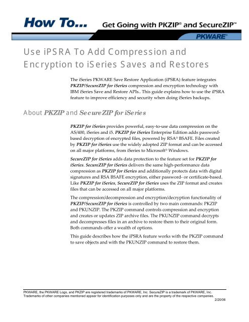 How to Use iPSRA with SecureZIP® for iSeries - PKWare