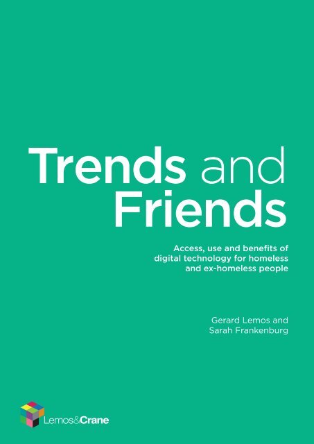 Trends and Friends: Access, use and benefits of digital technology for ...