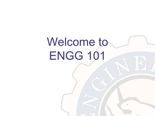 ENGG 101