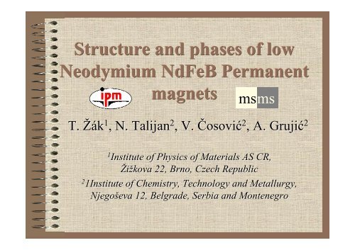 Structure and phases of low Neodymium NdFeB Permanent magnets