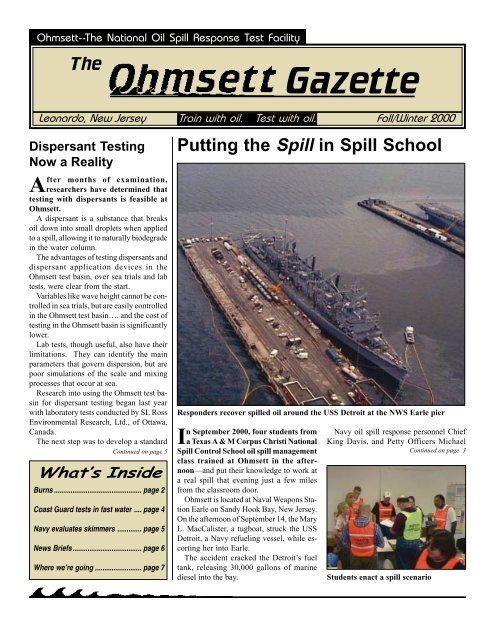 Ohmsett--The National Oil Spill Response Test Facility