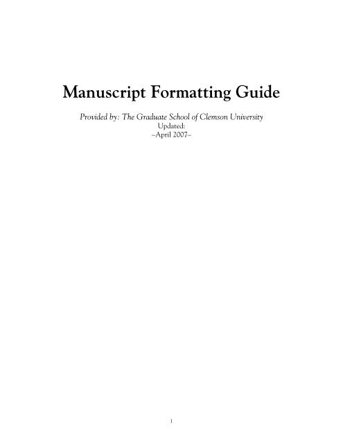 Manuscript Formatting Guide - Clemson University - Graduate School