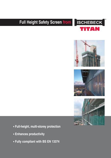 Full Height Safety Screens - Ischebeck Titan ME LLC