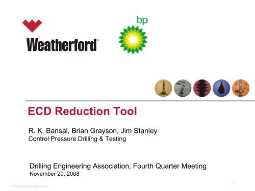 RK Bansel, Weatherford, â ECD Reduction Toolâ - Drilling ...