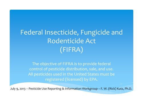 Federal Insecticide, Fungicide and Rodenticide Act (FIFRA)