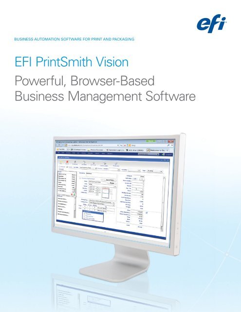 EFI PrintSmith Vision Powerful, Browser-Based Business Management Software
