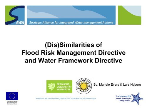 Conflicts and Synergies of Flood Risk Management Directive and ...