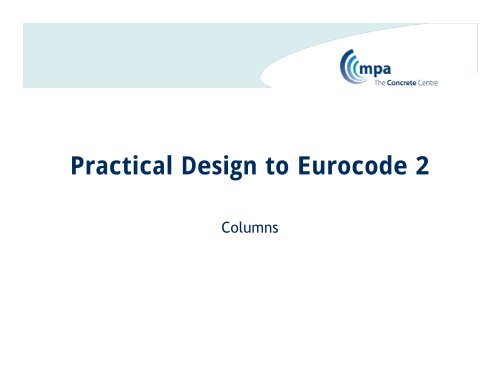 Practical Design to Eurocode 2