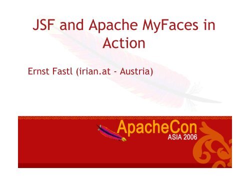 Jsf And Apache Myfaces In Action Apachecon