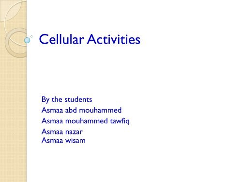 Cellular Activities