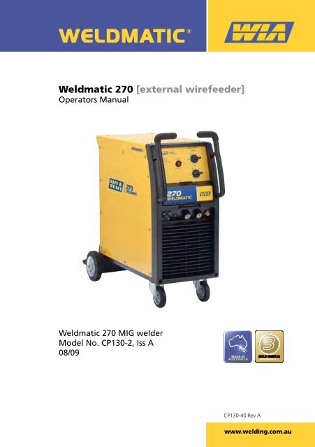 Weldmatic 270 [external wirefeeder]