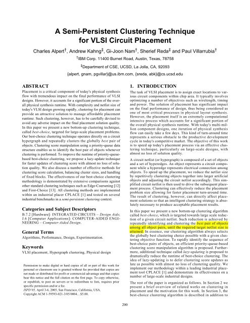 A Semi-Persistent Clustering Technique for VLSI Circuit Placement