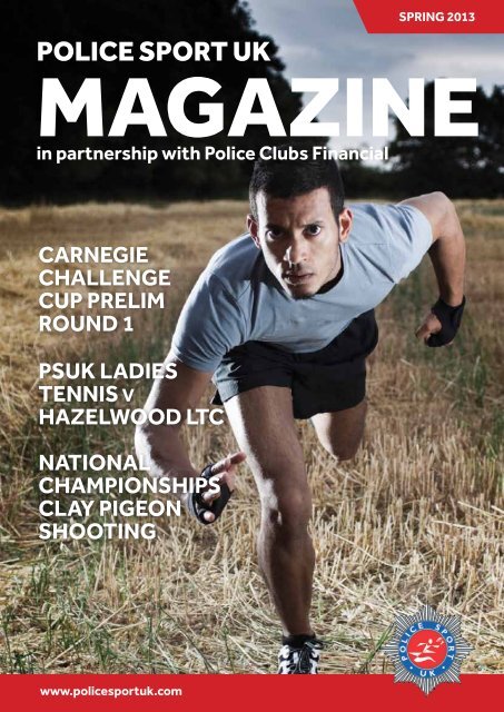 PSUK Magazine April 2013 - Police Sport UK