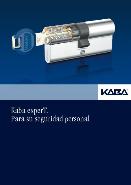 Kaba experT. Para su seguridad personal