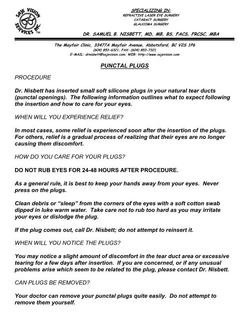 PUNCTAL PLUGS PROCEDURE Dr. Nisbett has ... - Mydoctor.ca