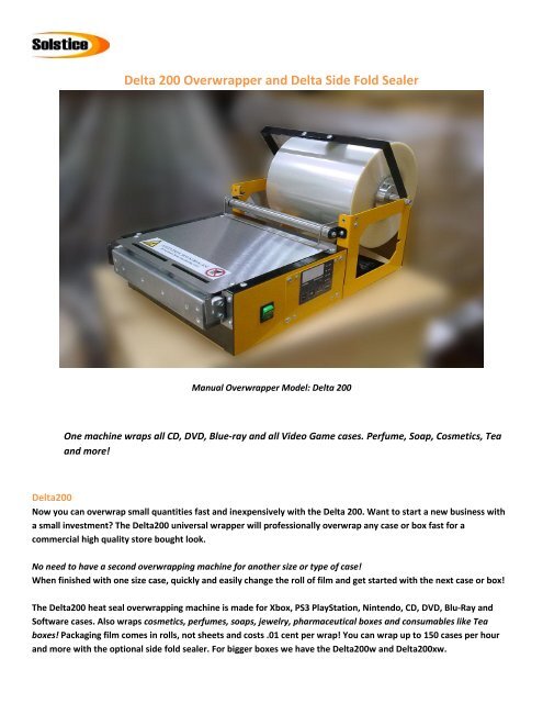 Delta 200 Overwrapper and Delta Side Fold Sealer