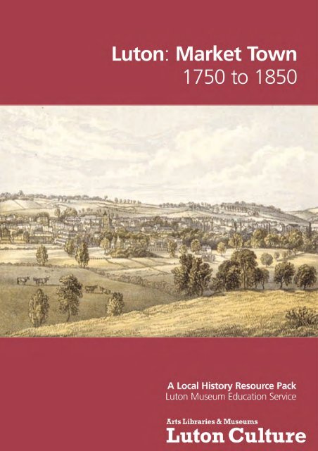 Market Town 1750 - Luton Culture