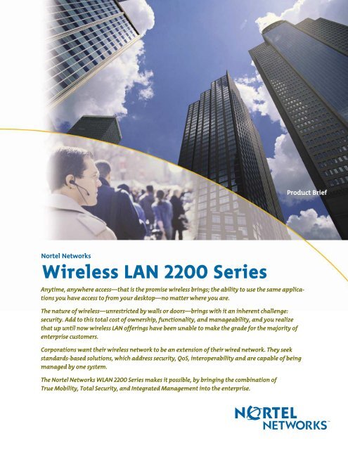 Introducing Nortel Networks WLAN 2200 Series - BTC Networks