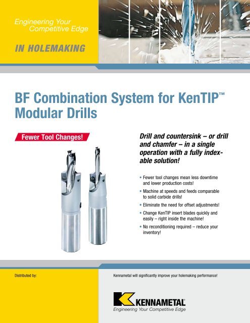 BF Combination System for KenTIPâ ¢ Modular Drills