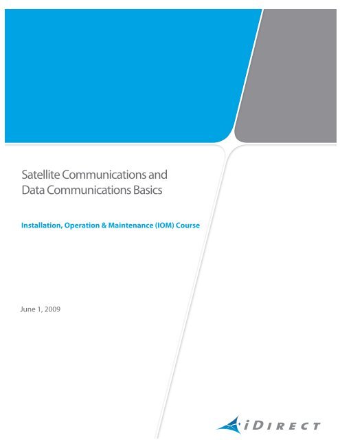 Satellite Communications and Data Communications Basics - iDirect ...
